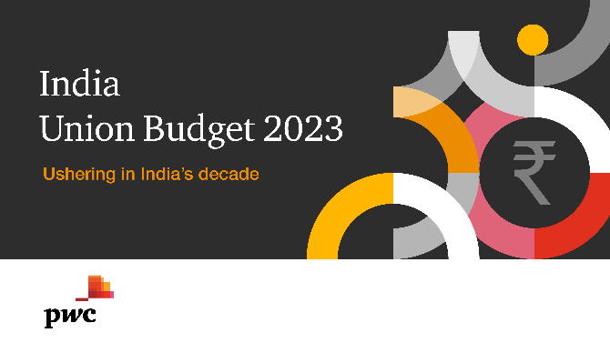 Union Budget 2023: Highlights And Expectations | PwC India
